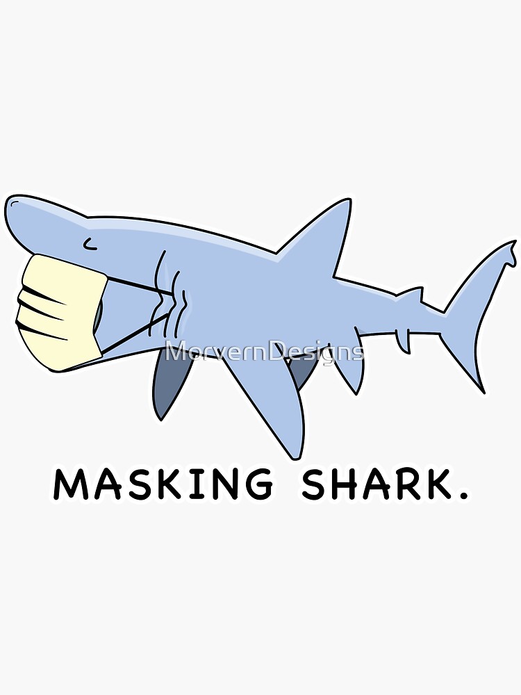 "Masking Shark - Cute Basking shark wearing a mask" Sticker for Sale by ...