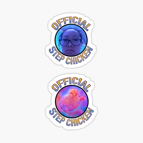 "Step Chickens" Sticker by ekoh7 | Redbubble