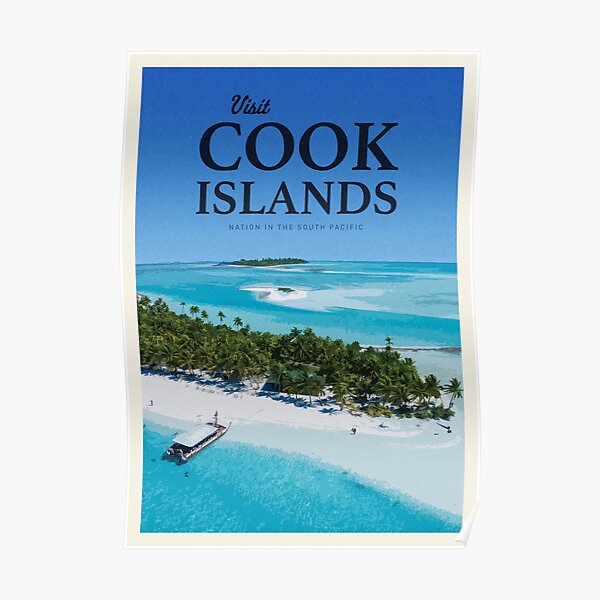 "Visit Cook Islands" Poster by CallumGardiner | Redbubble
