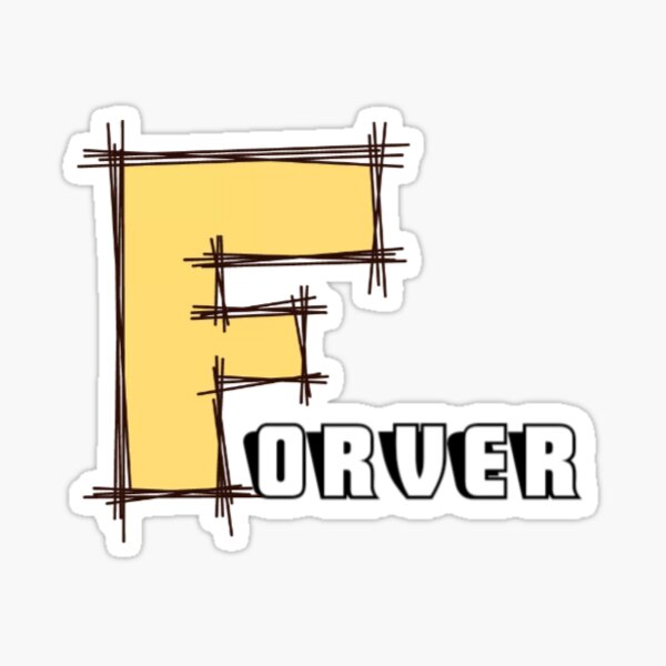 "Forver" Sticker for Sale by Anjay418 | Redbubble