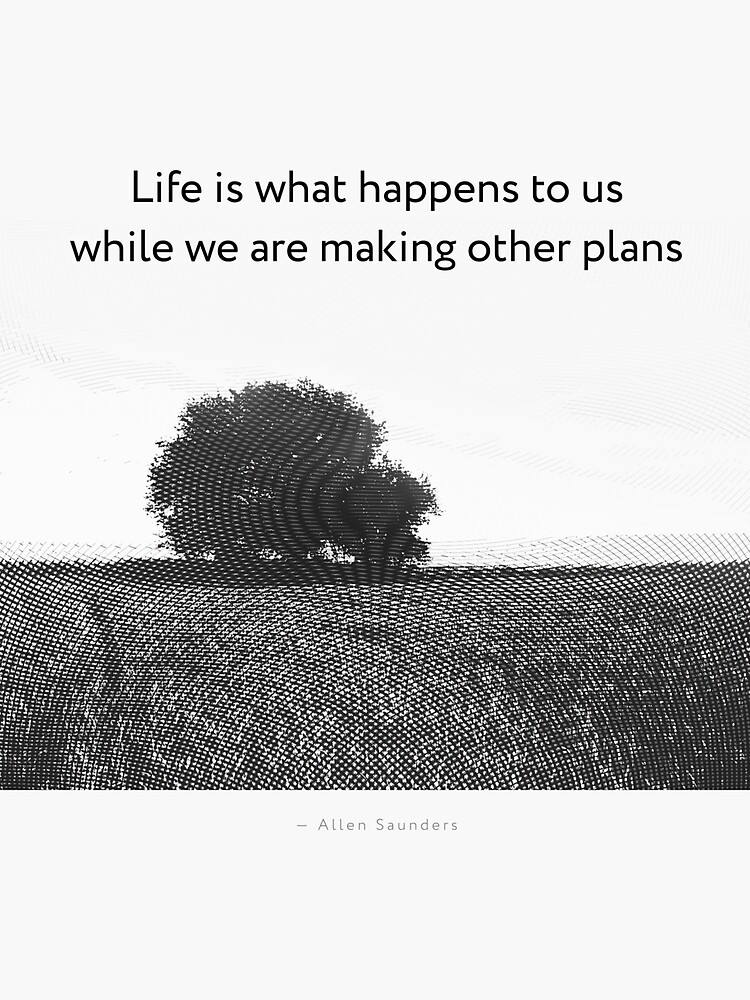 "Life Quotes | Allen Saunders | Motivational words" Sticker by Svinil ...