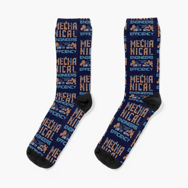 "Mechanical Engineers Do It With Efficiency" Socks for Sale by jaygo ...