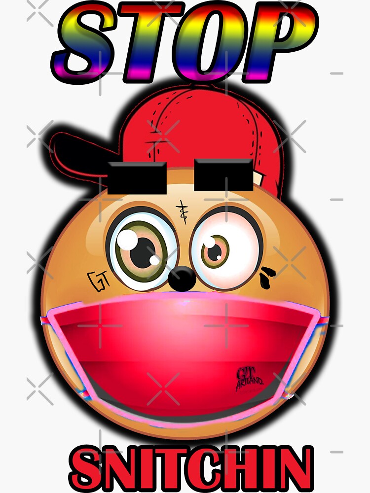 "STOP Snitchin Emoji Urban Design by GT Artland" Sticker for Sale by ...