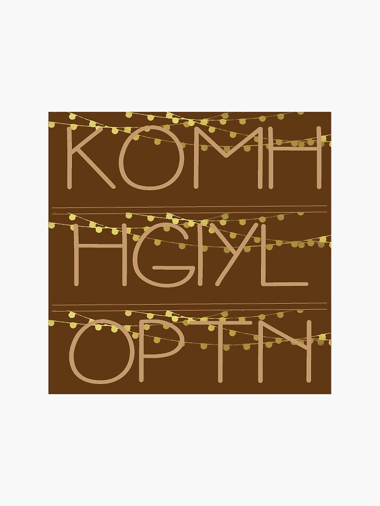 "KOMH // HGIYL // OPTN" Sticker for Sale by shiltebeitel20 | Redbubble