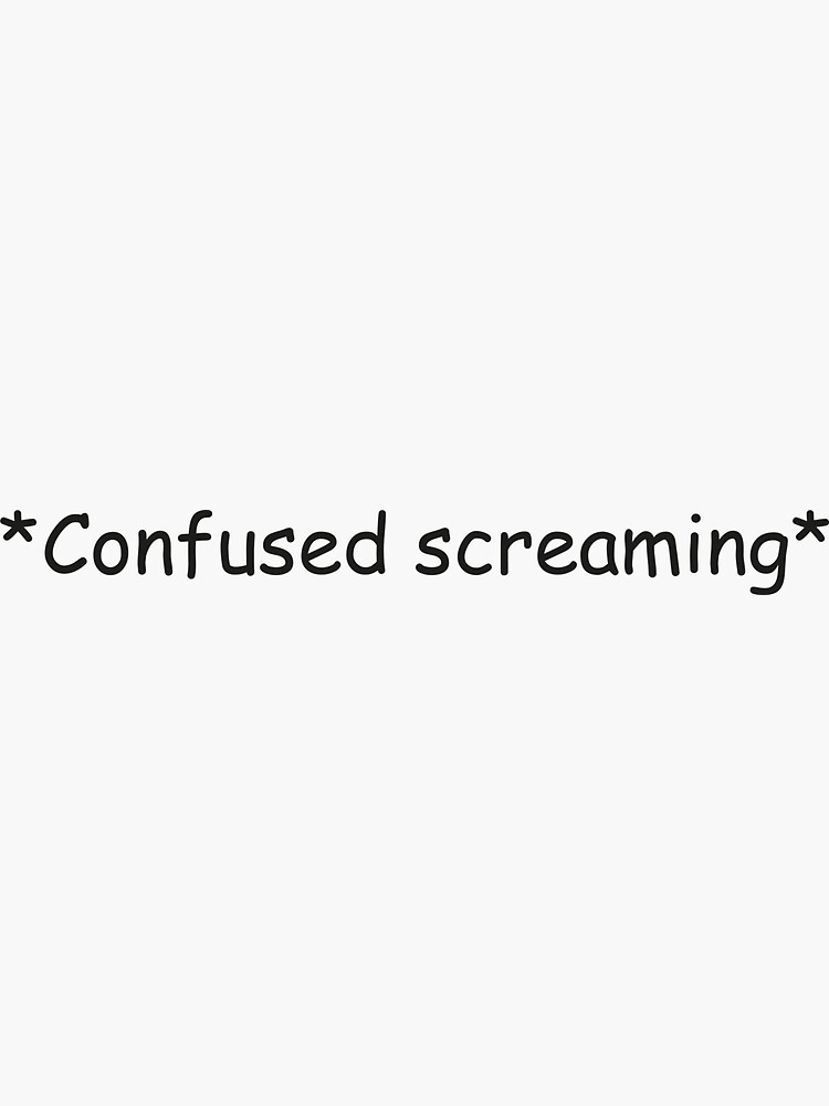 "Confused screaming meme" Sticker for Sale by Enovy | Redbubble