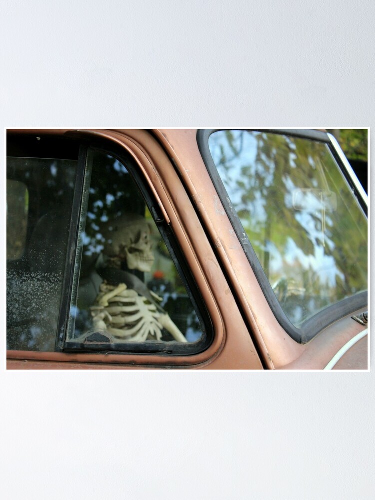 "Skeleton Behind The Wheel Of Chevy Truck" Poster for Sale by ...