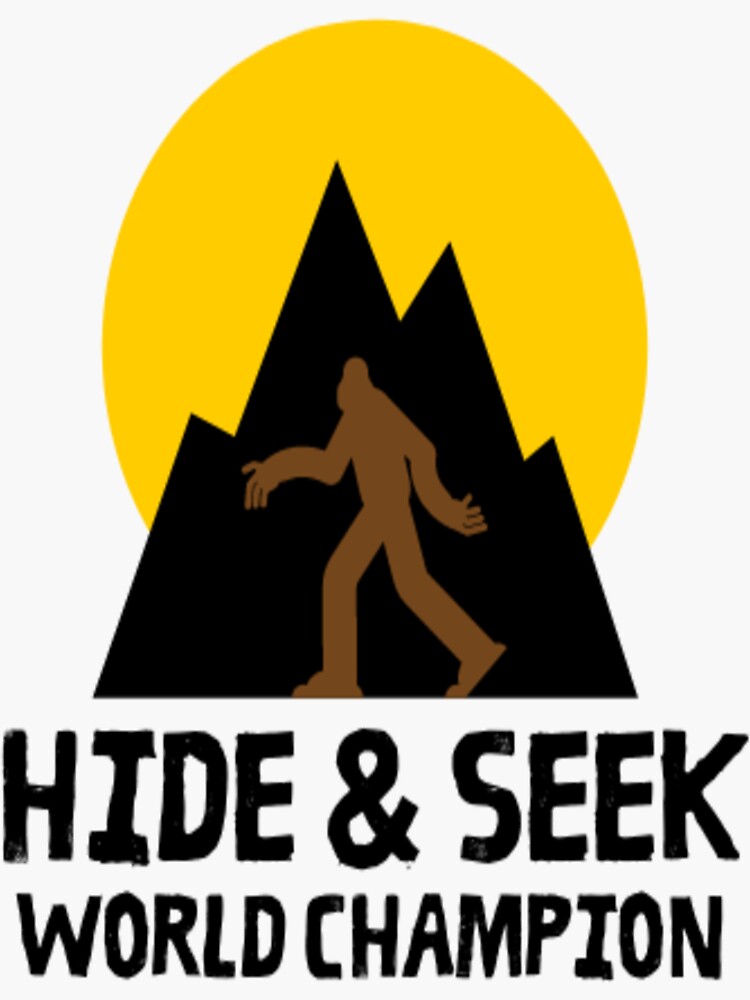 "Hide And Seek World Champion Bigfoot" Sticker for Sale by ...