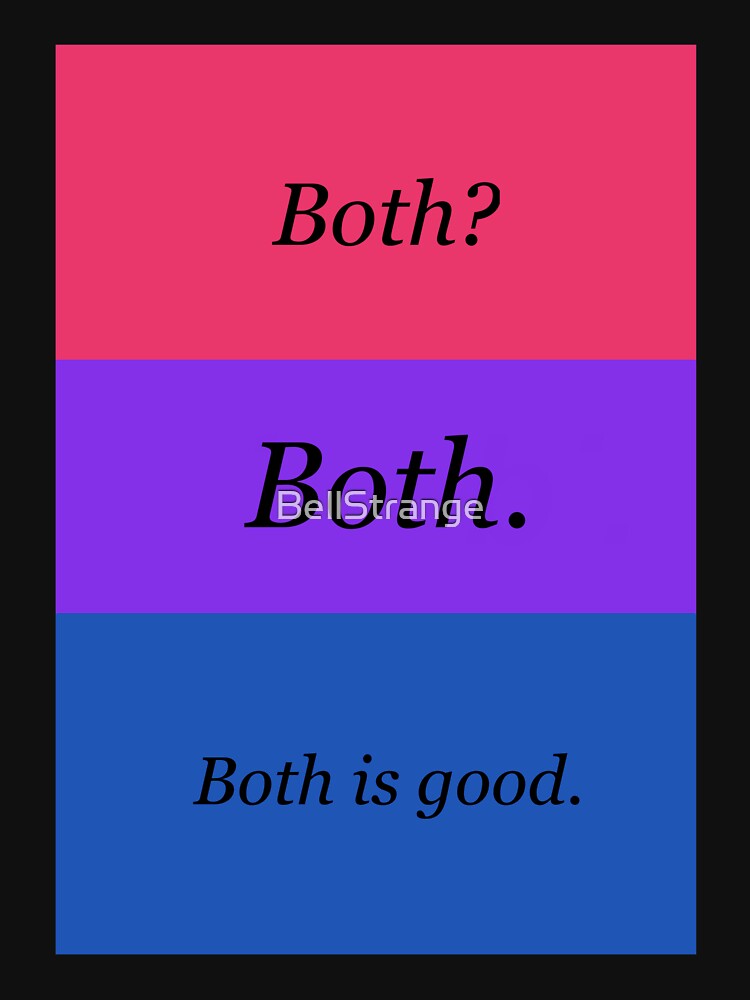 "Both? Both. Both is good. The road to El Dorado - bi pride quote ...