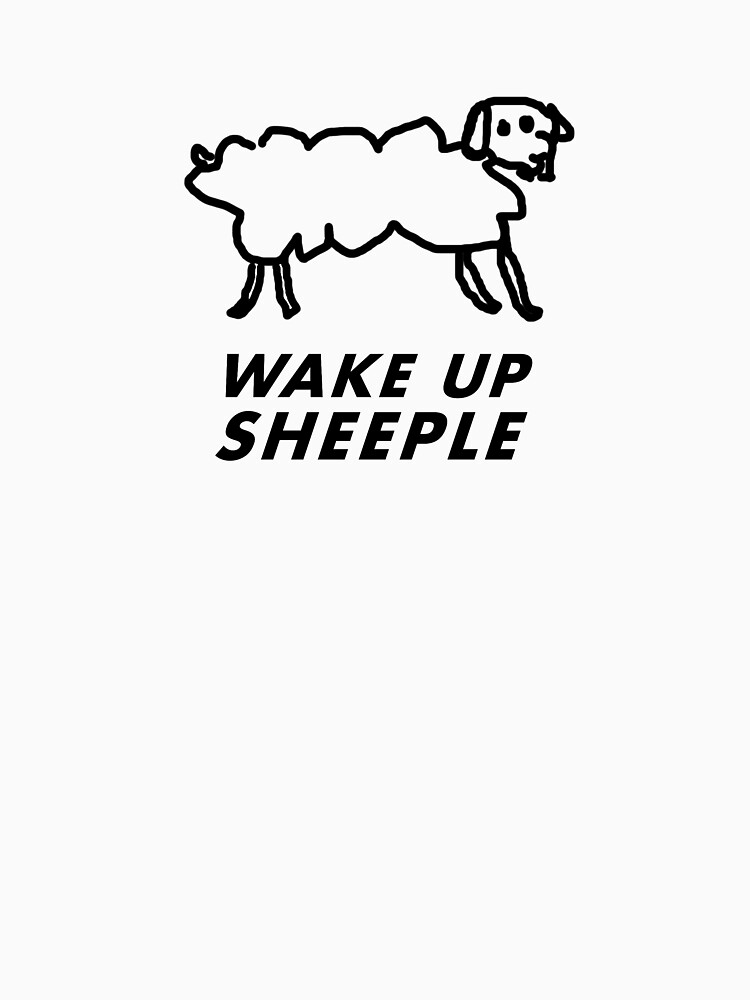 "WAKE UP SHEEPLE" T-shirt for Sale by beamz | Redbubble | wake up sheeple t-shirts
