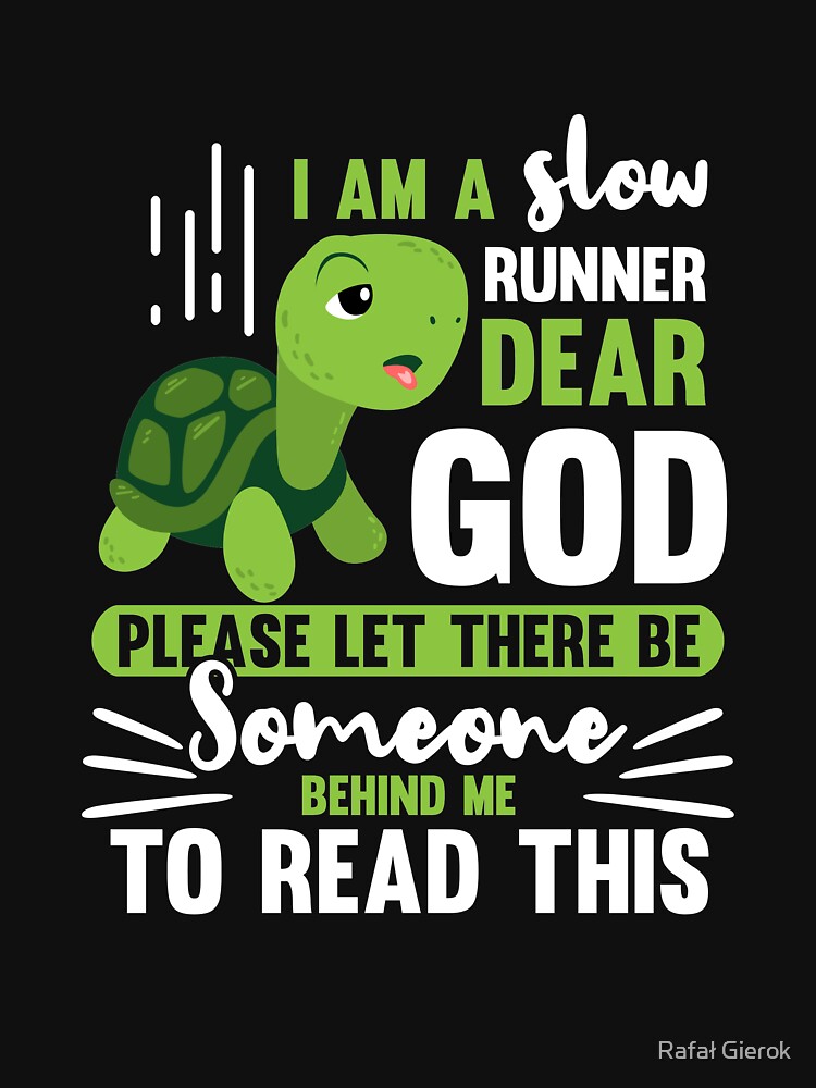 "Running Lovers Gift Im A Slow Runner" T-shirt by rafal88lsc | Redbubble