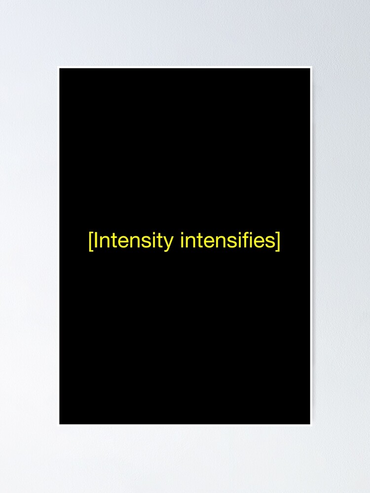 "Closed Captions - Intensity intensifies - breaking bad" Poster for ...