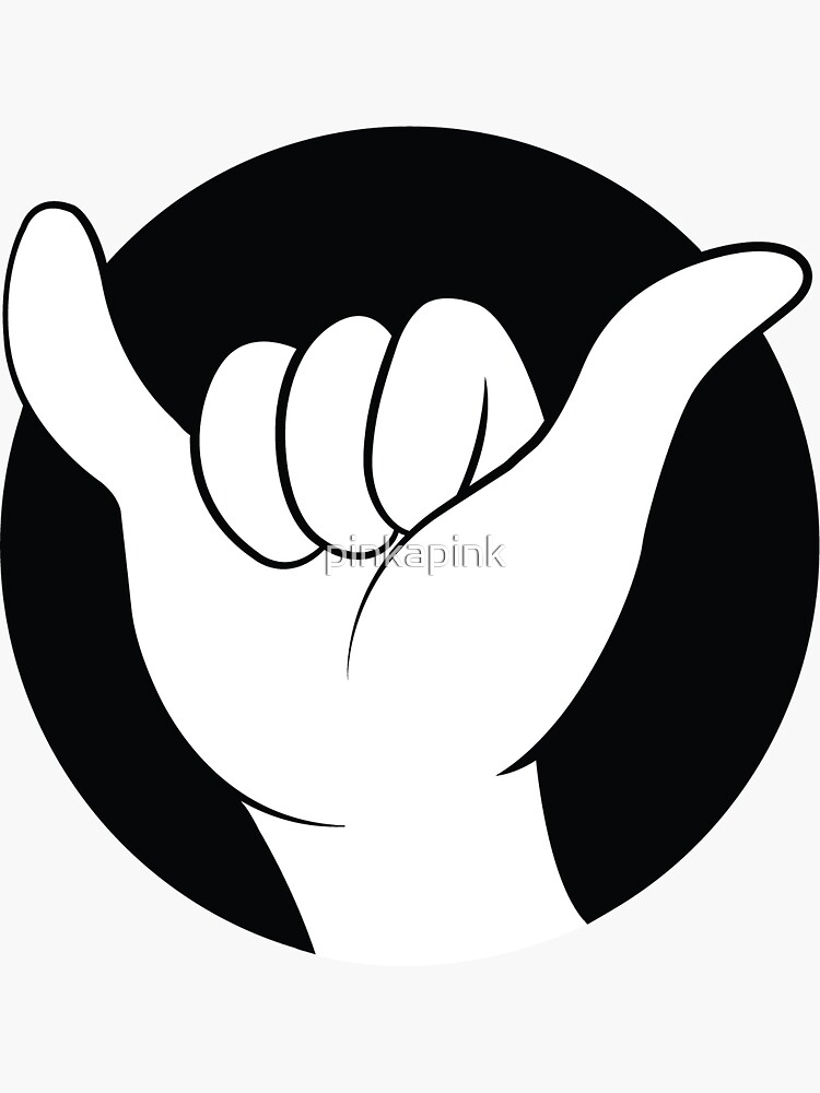 "Right on Shaka Sign Gesture" Sticker by pinkapink | Redbubble