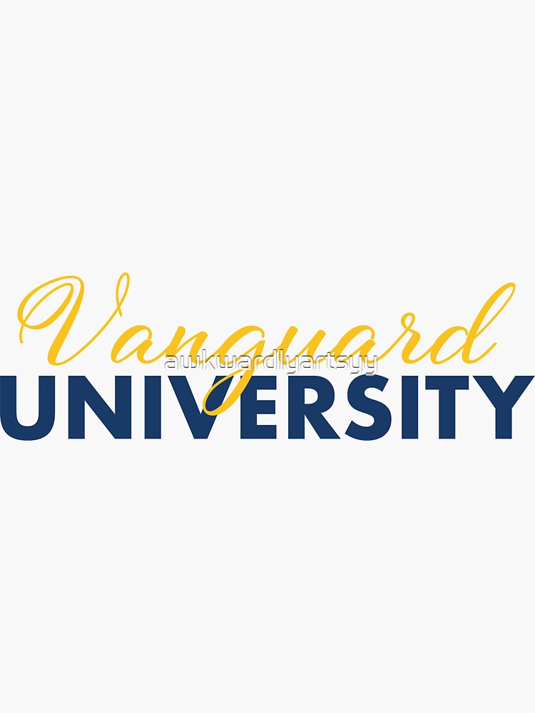 "Vanguard University" Sticker for Sale by awkwardlyartsyy | Redbubble