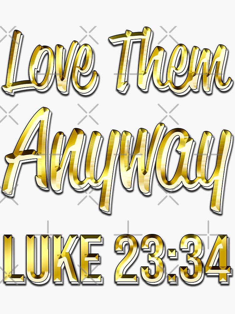 luke-23-34-bible-verse-christian-sticker-for-sale-by