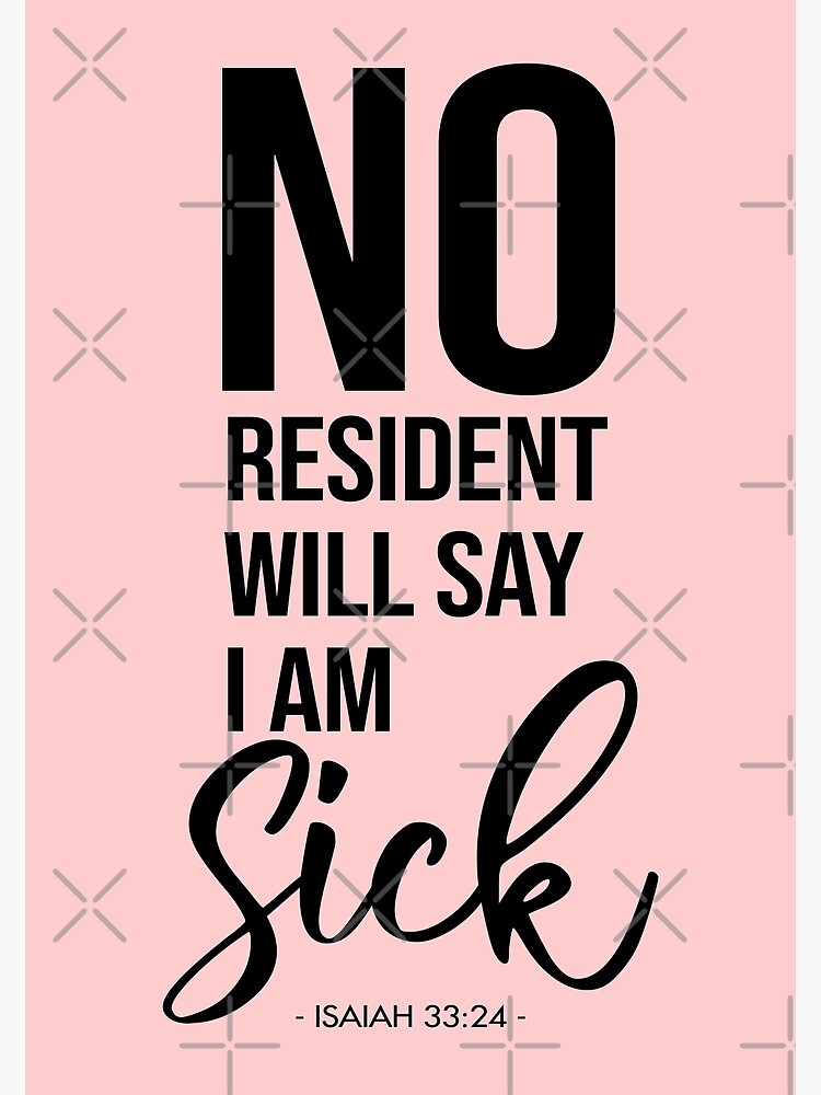 "Bible Verse No More Sickness" Poster for Sale by kleynard | Redbubble
