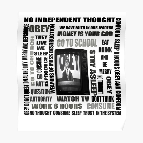 "THEY LIVE subliminal messaging" Poster for Sale by councilgrove ...