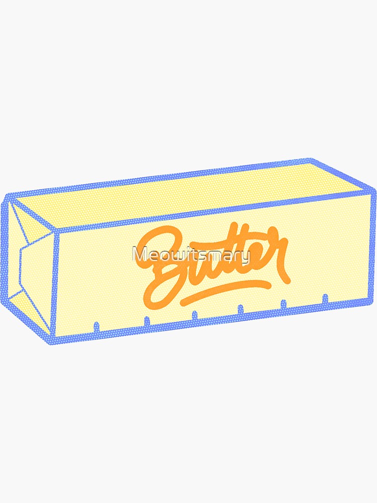 "Stick of butter" Sticker for Sale by Meowitsmary | Redbubble