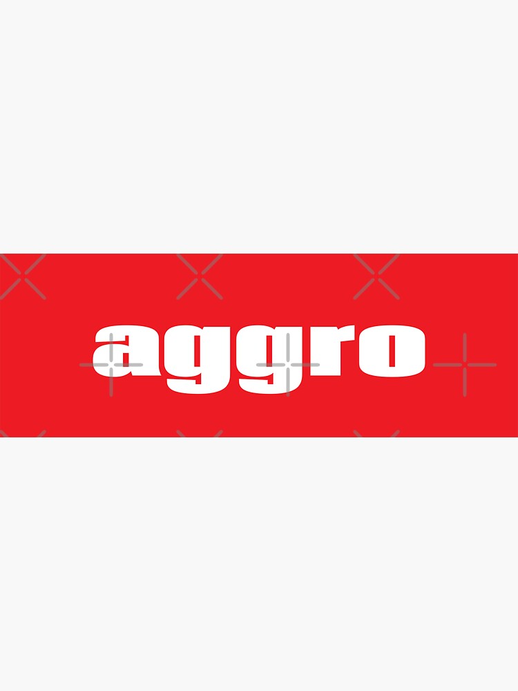 "Aggro Aggravation Aggressive Behavior Words Gamer Use" Sticker by ...