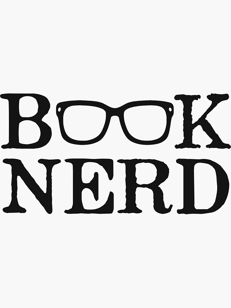 "Book Nerd Nerdy Glasses" Sticker for Sale by TheShirtYurt | Redbubble