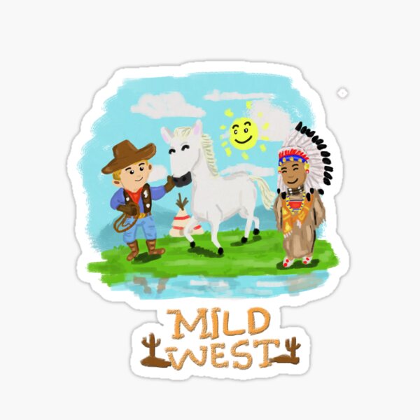 "Mild West" Sticker for Sale by cevinds | Redbubble