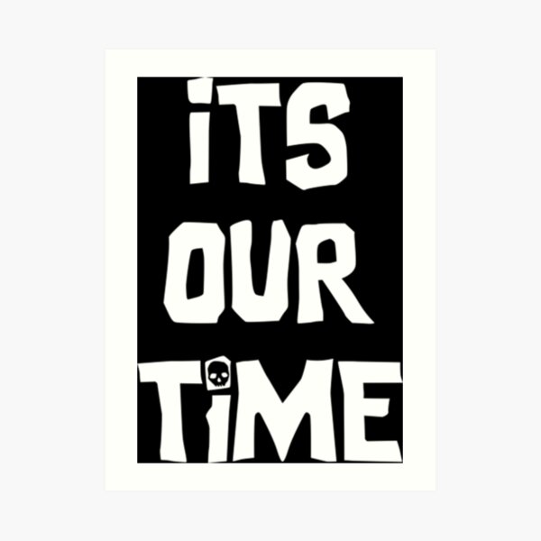 "It's Our Time - The Goonies" Art Print for Sale by RobinBegins | Redbubble