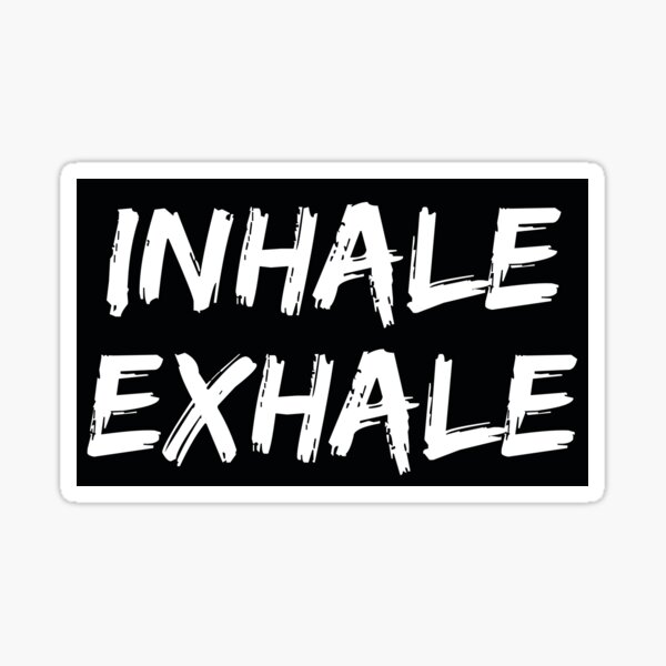 "INHALE EXHALE - BREATHE - The Prodigy [White]" Sticker for Sale by ...