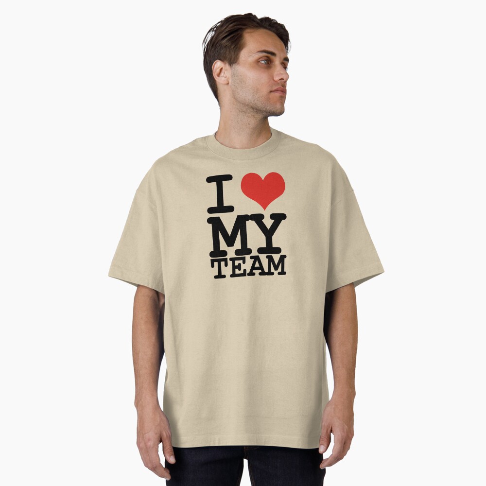 "I love my team" Sticker for Sale by WAMTEES | Redbubble