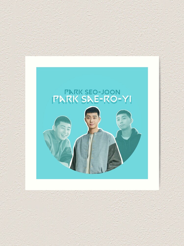 "Park Sae-ro-yi Park Seo Joon Itaewon class" Art Print for Sale by ...