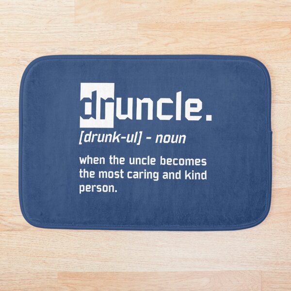 "Drunkel Onkel betrunken Lustige Definition, wenn Onkel die ...