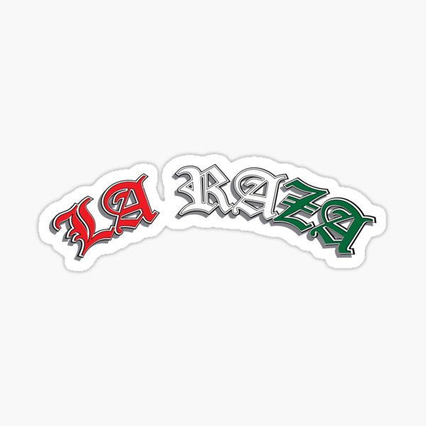 "La Raza - Sick Mexican Design" Sticker by estudio3e | Redbubble