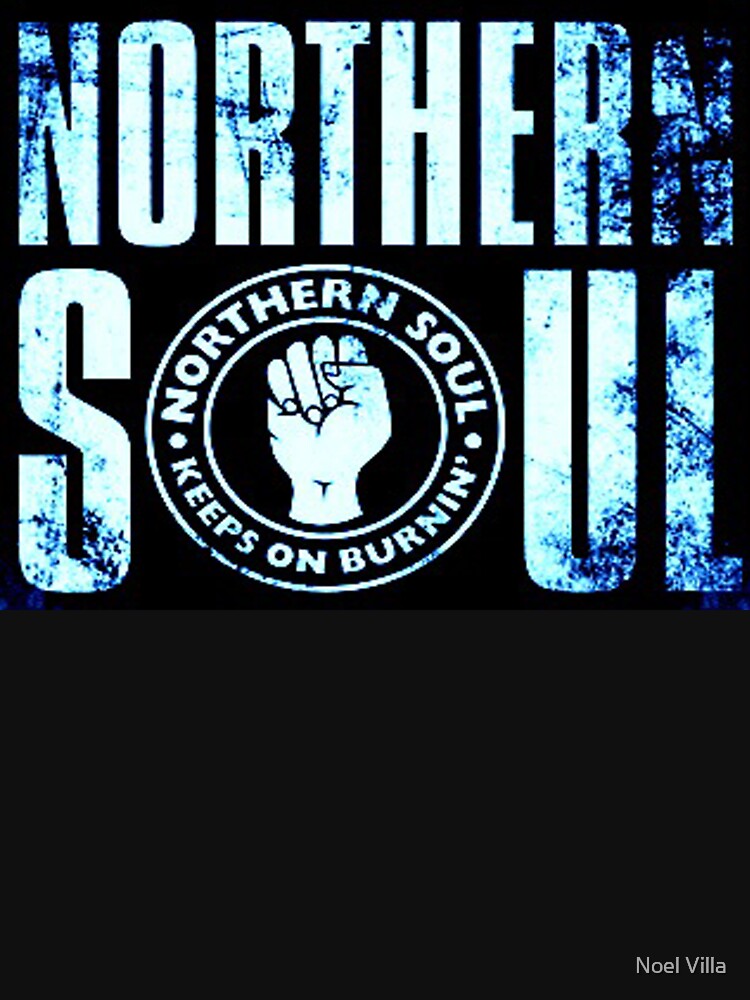 "Northern Soul (Blue)" T-shirt for Sale by delosreyes75 | Redbubble ...