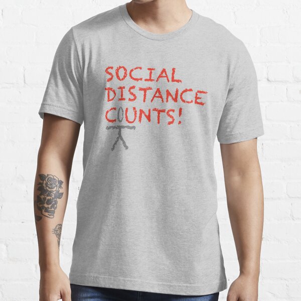 "SOCIAL DISTANCE CoUNTS Red Type/Grey figure" T-shirt for Sale by ...