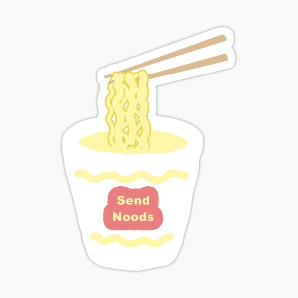 "Send Noods" Sticker by vcor8396 | Redbubble