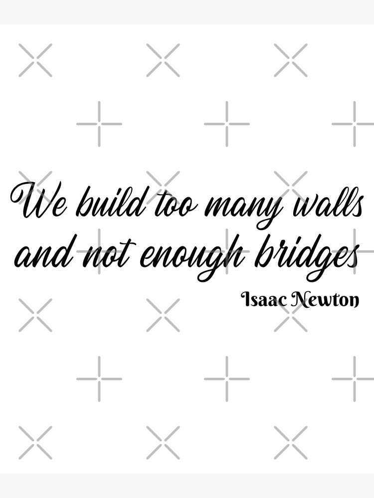 "Inspirational Isaac Newton Quote" Poster by StuartJones951 | Redbubble