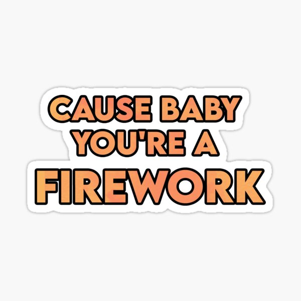 "Firework " Sticker for Sale by BazingaYeeet | Redbubble