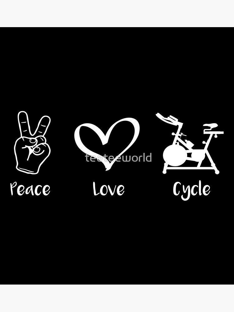 "Peace Love Cycle" Poster by teeteeworld | Redbubble