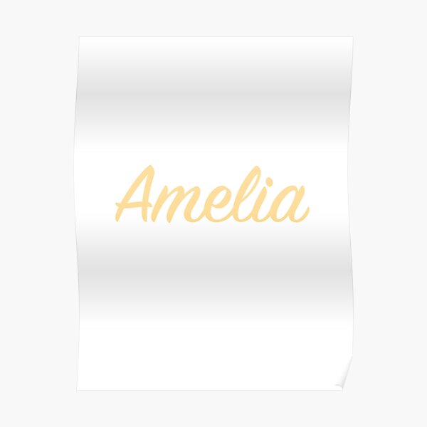 Poster: Amelia Name | Redbubble