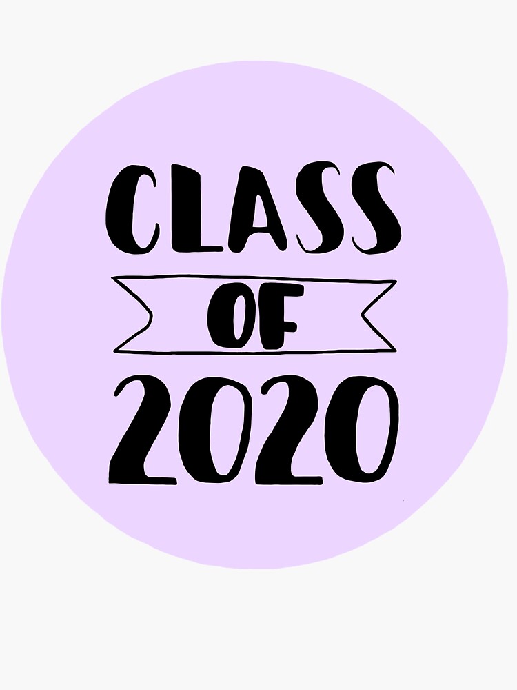 "Class of 2020" Sticker by emmiew | Redbubble
