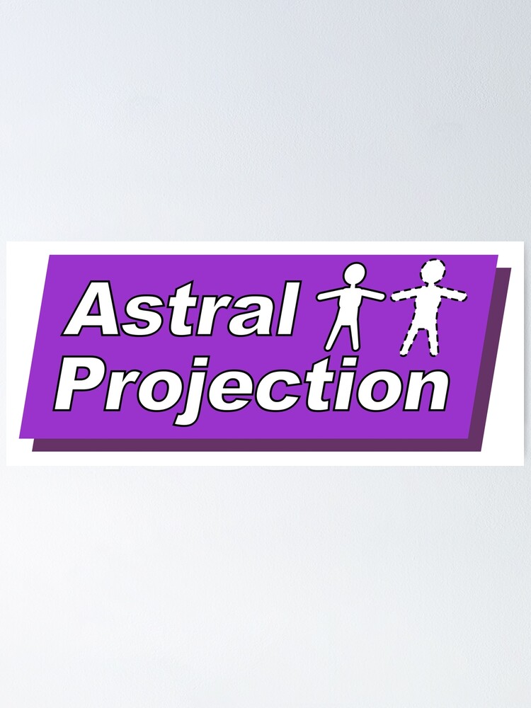 Póster «Proyección astral» de KomodoConduit | Redbubble