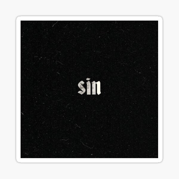 "Sin" Sticker for Sale by kennsavv | Redbubble