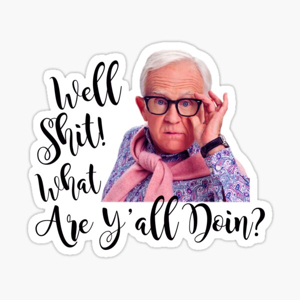 "funny meme Leslie Jordan viral well shit tiktok video quarantine 2020 ...