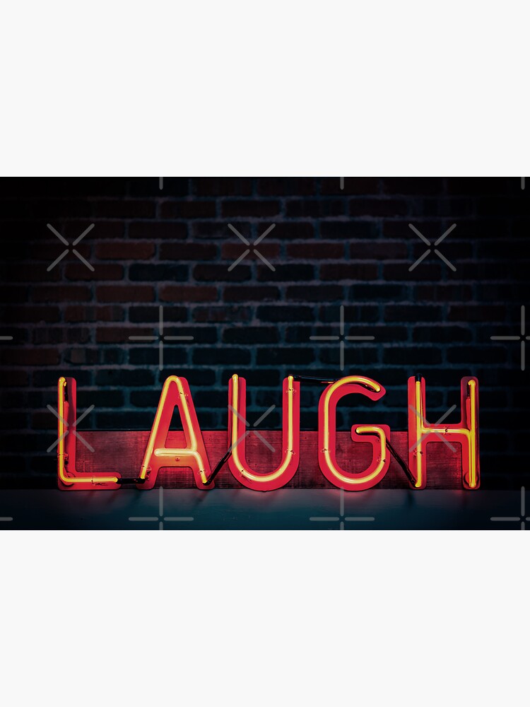 "Laugh Neon-light Signage Turned on" Sticker by minimalcinema | Redbubble