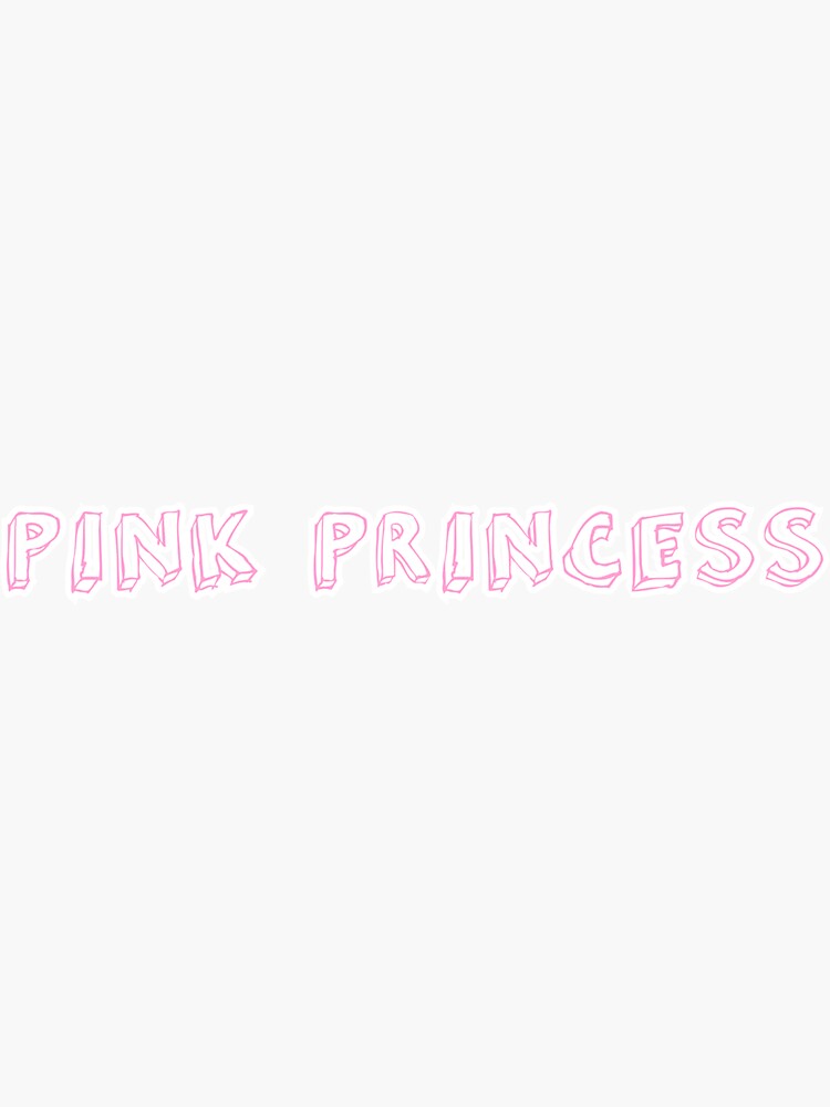 "PINK PRINCESS STICKER GIRLY CUTE " Sticker by butterers | Redbubble