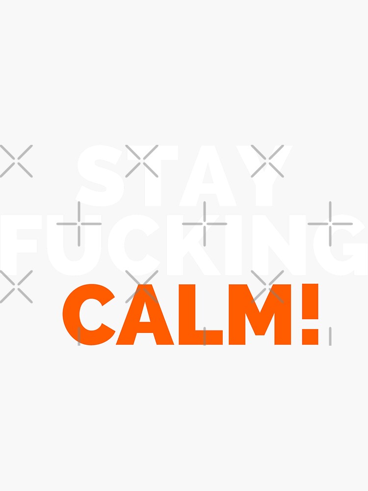 "Stay F*cking Calm! - The Office Fire Drill" Sticker for Sale by ...