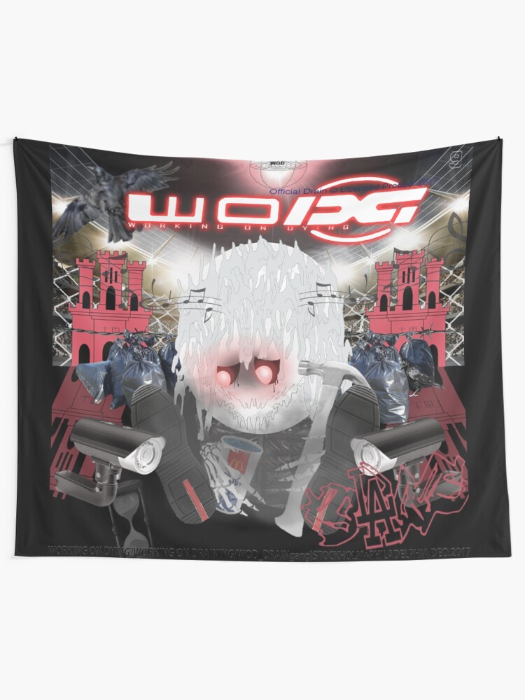 "Bladee Drain Gang Working on Dying WODG merch" Tapestry for Sale by ...