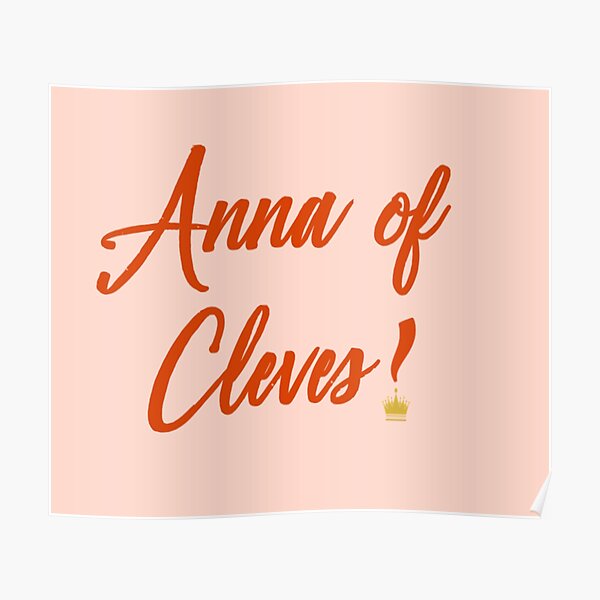 "Anna of Cleves" Poster by potterhead42 | Redbubble