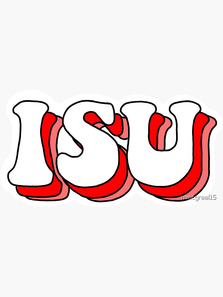 "ISU " Sticker for Sale by mmcgreal15 | Redbubble
