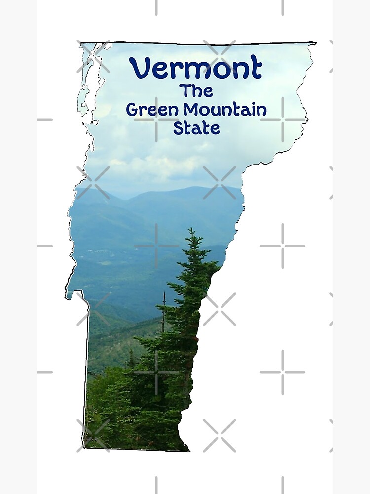 "Vermont Map with State Nickname: The Green Mountain State" Poster for ...