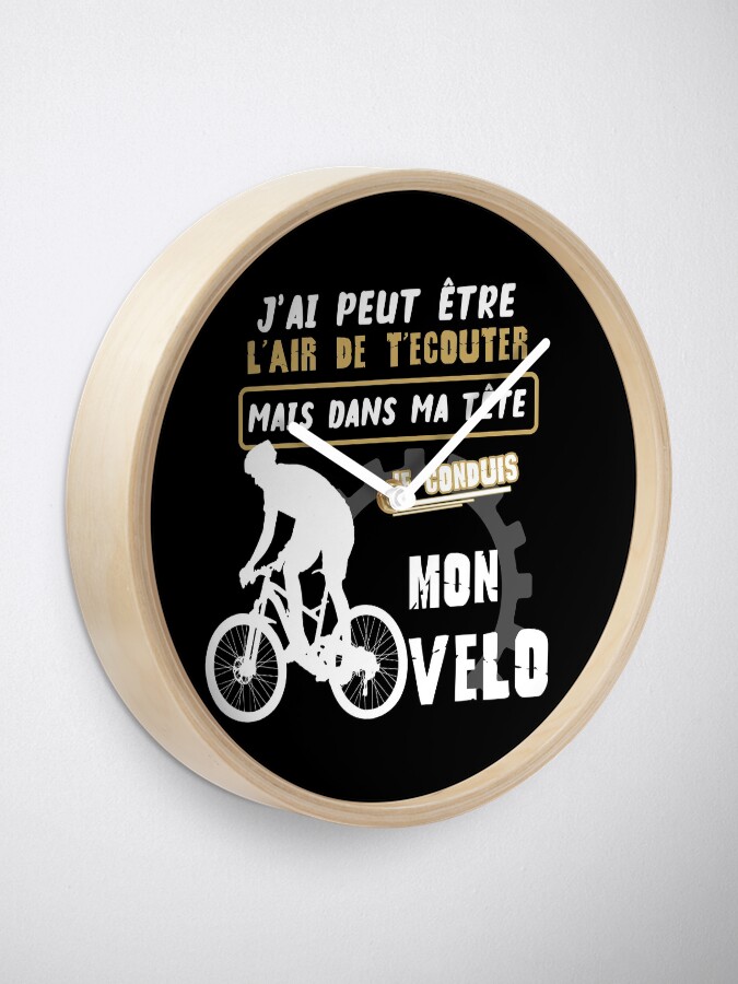 Horloge « Je Conduis Mon Vélo Design Bicyclette Par Nadimgouia