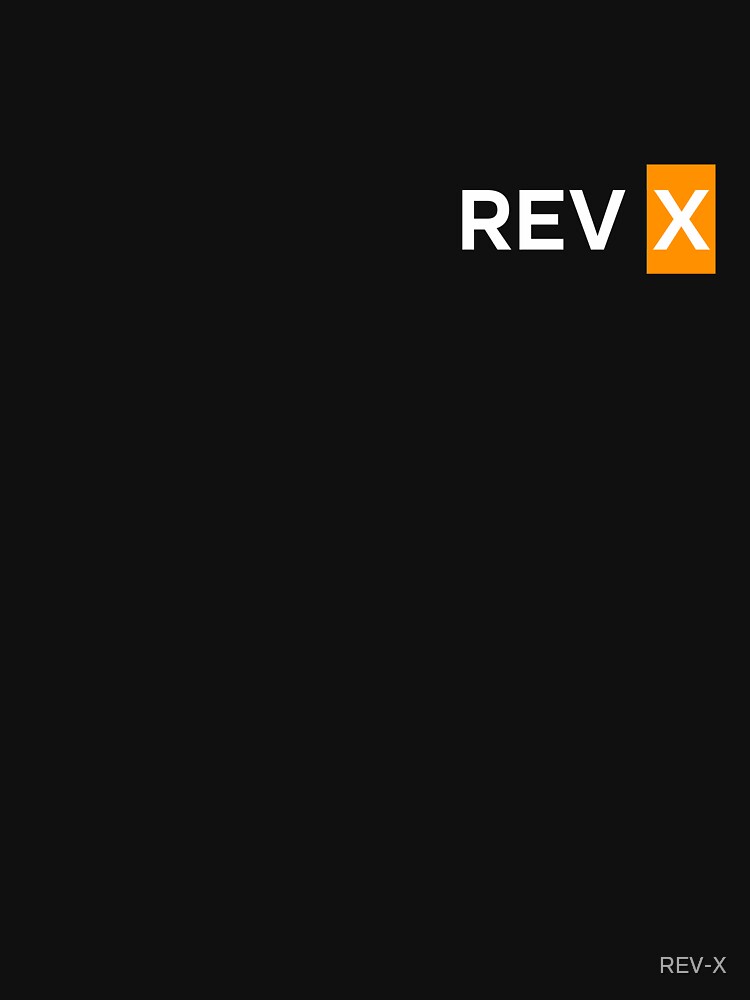 "REV X Signature Design" T-shirt for Sale by REV-X | Redbubble | rev t ...